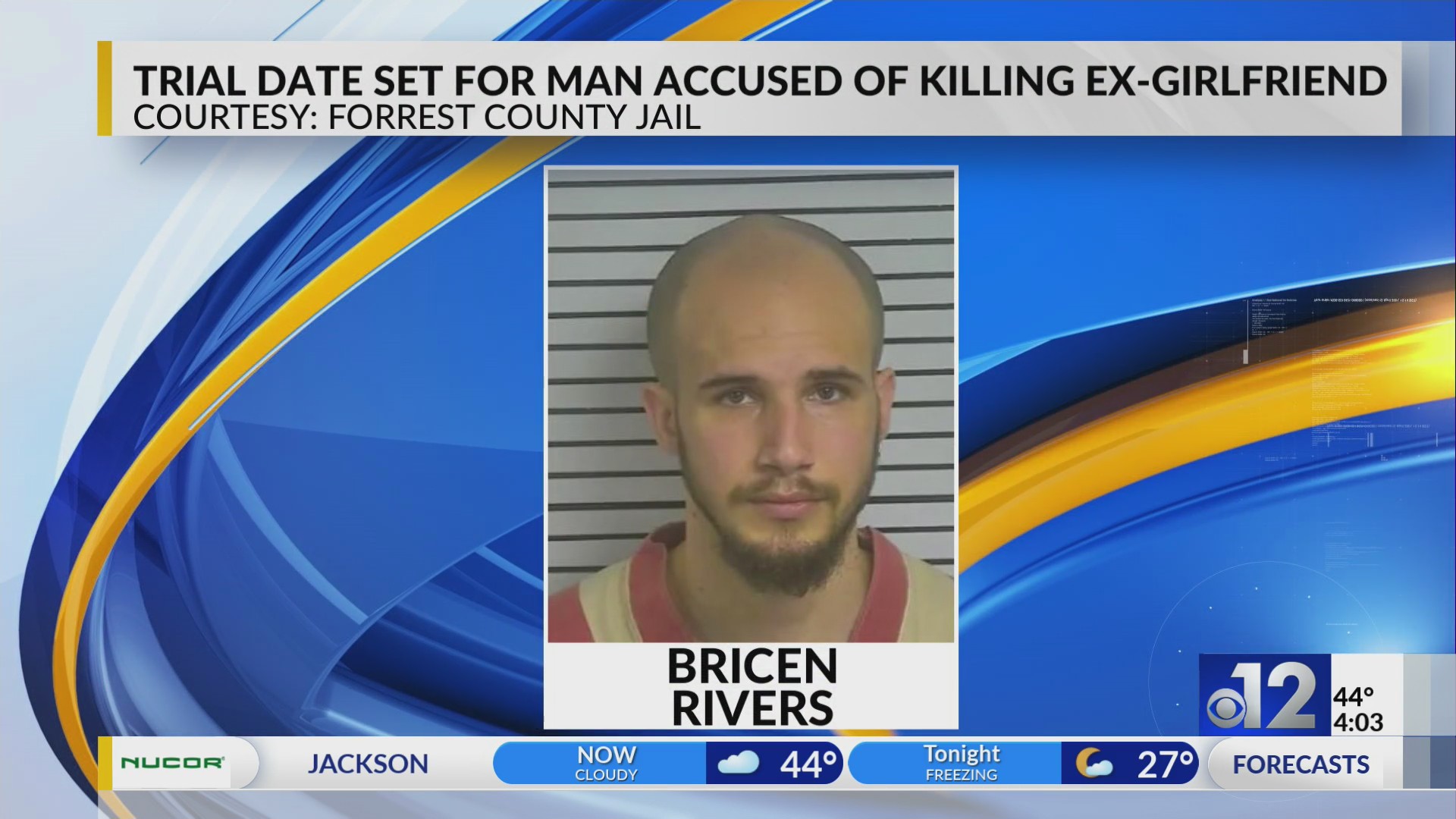 Trial date set for man accused of killing ex-girlfriend in Mississippi ...