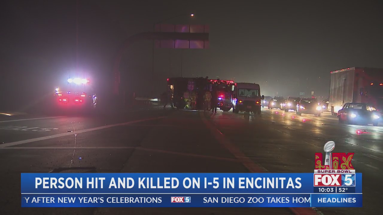 Person hit and killed on I-5 in Encinitas – FOX 5 San Diego & KUSI News