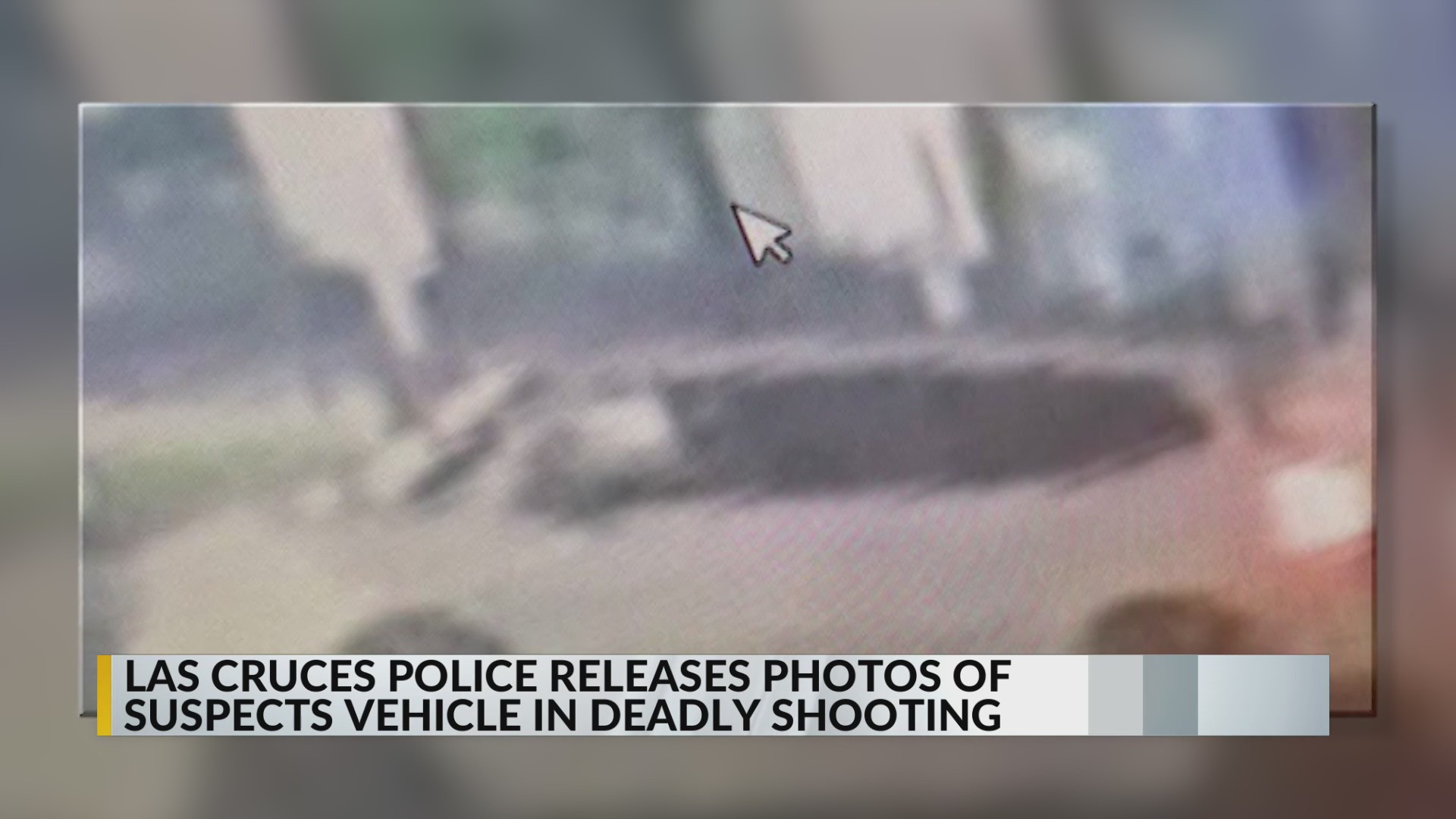 Las Cruces Police release images of suspected vehicle involved in deadly shooting – KRQE NEWS 13 ...