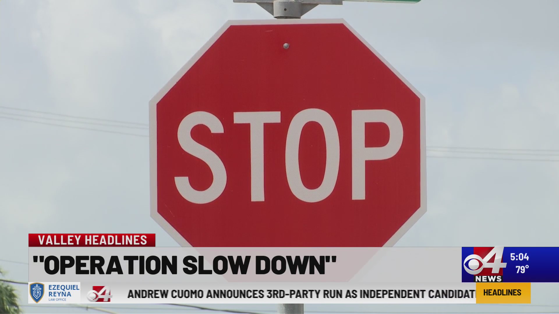 Operation Slow Down being enforced – KVEO-TV