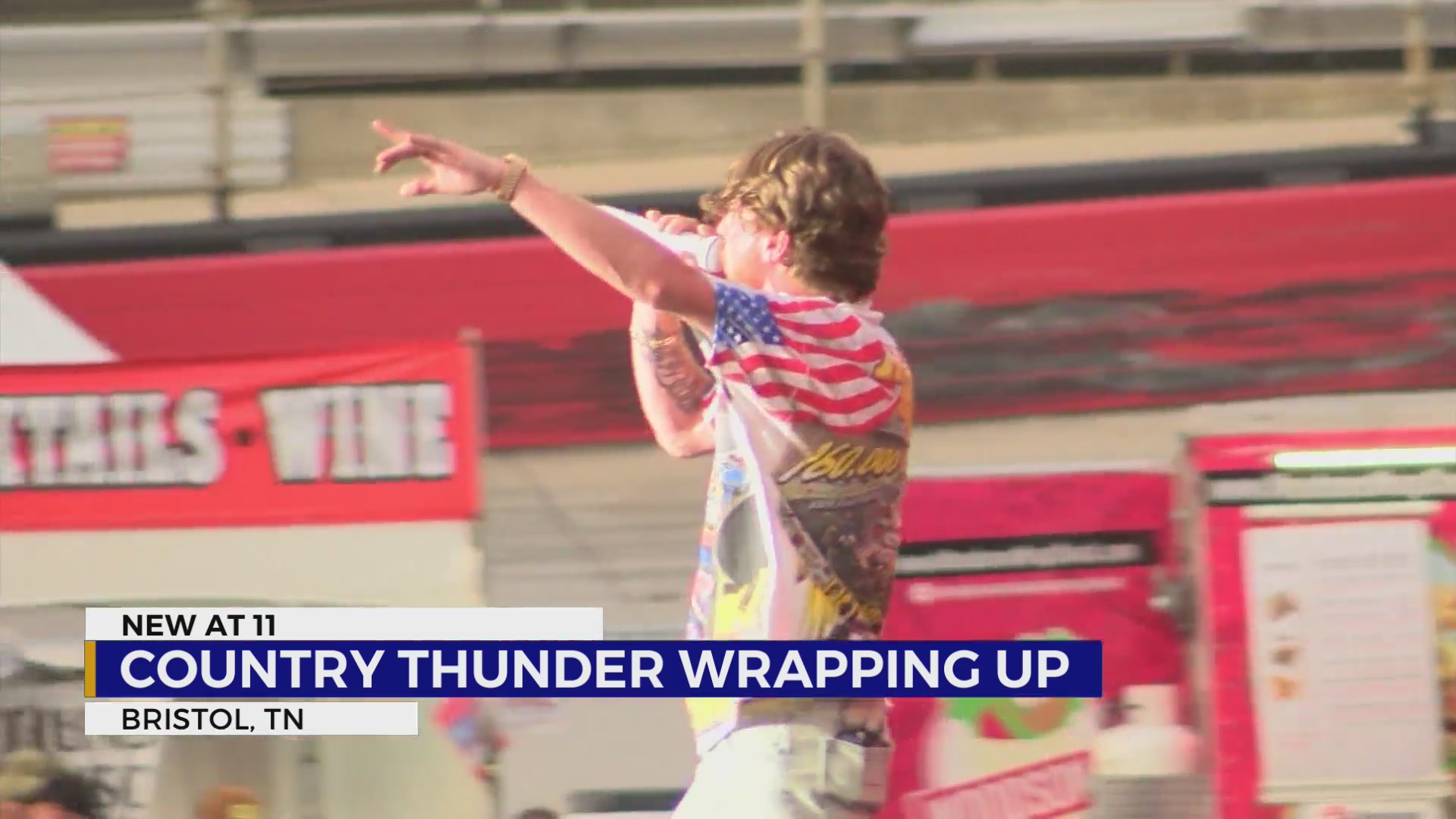 Country Thunder wraps up in Bristol, Tennessee – WJHL | Tri-Cities News ...