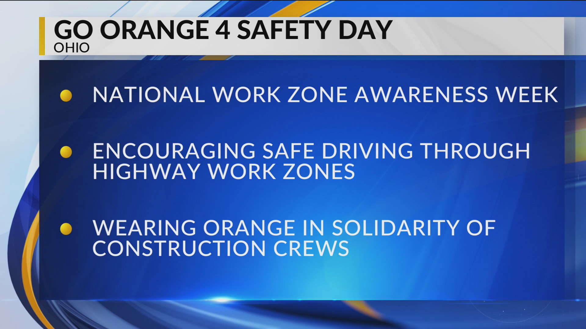 Go Orange Day brings awareness to work zone safety – WOWK 13 News