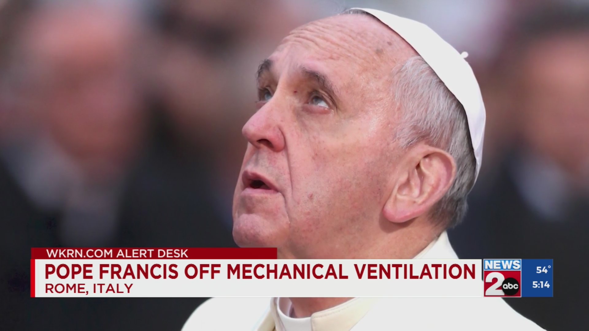 Pope Francis off mechanical ventilation – WKRN News 2