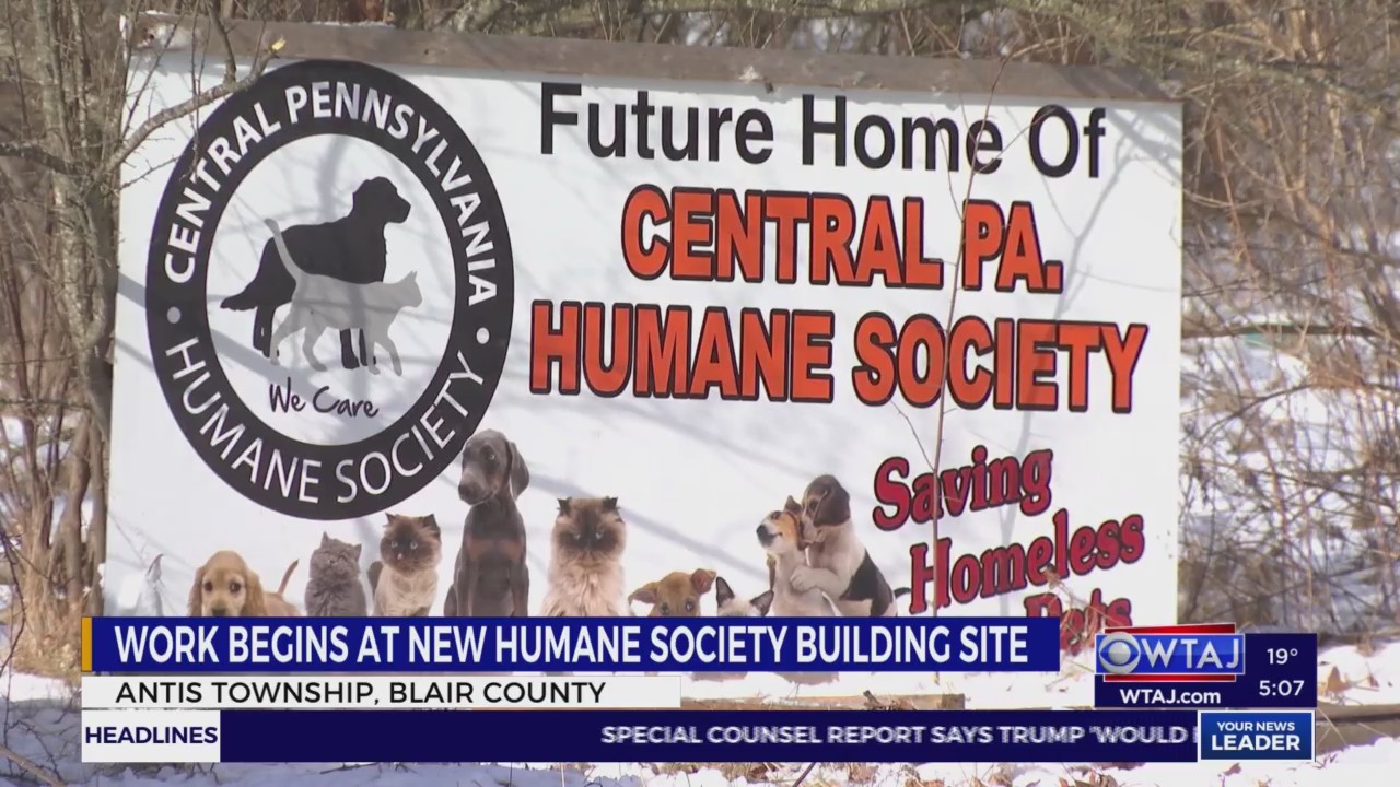 Work begins on new building for Central PA Humane Society – WTAJ – www ...