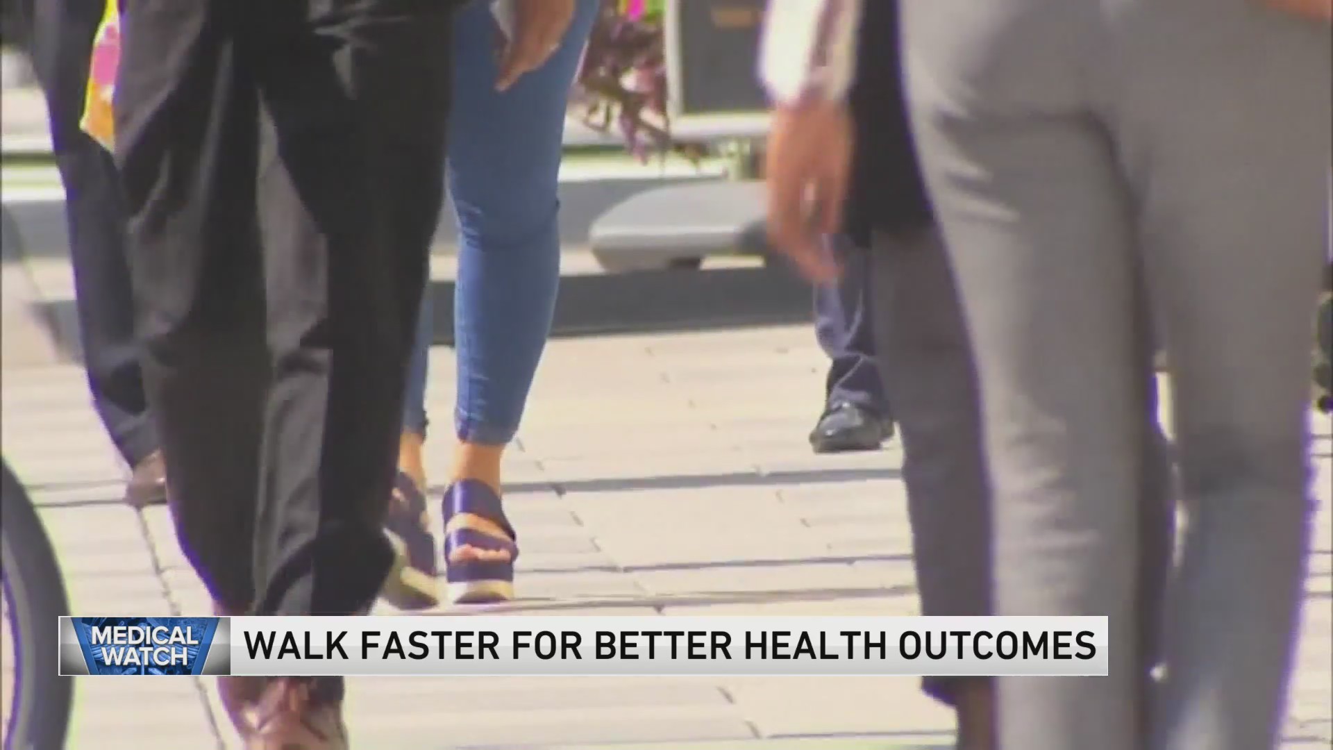 Walk faster, feel better — and more health headlines – WGN-TV