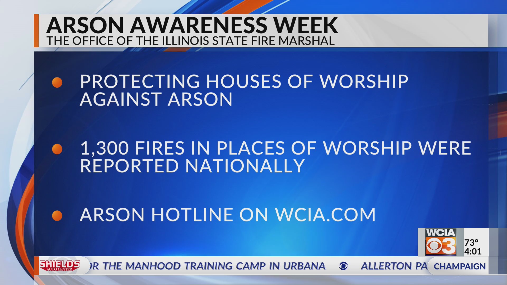 IL Fire Marshal focuses on places of worship for Arson Awareness Week ...