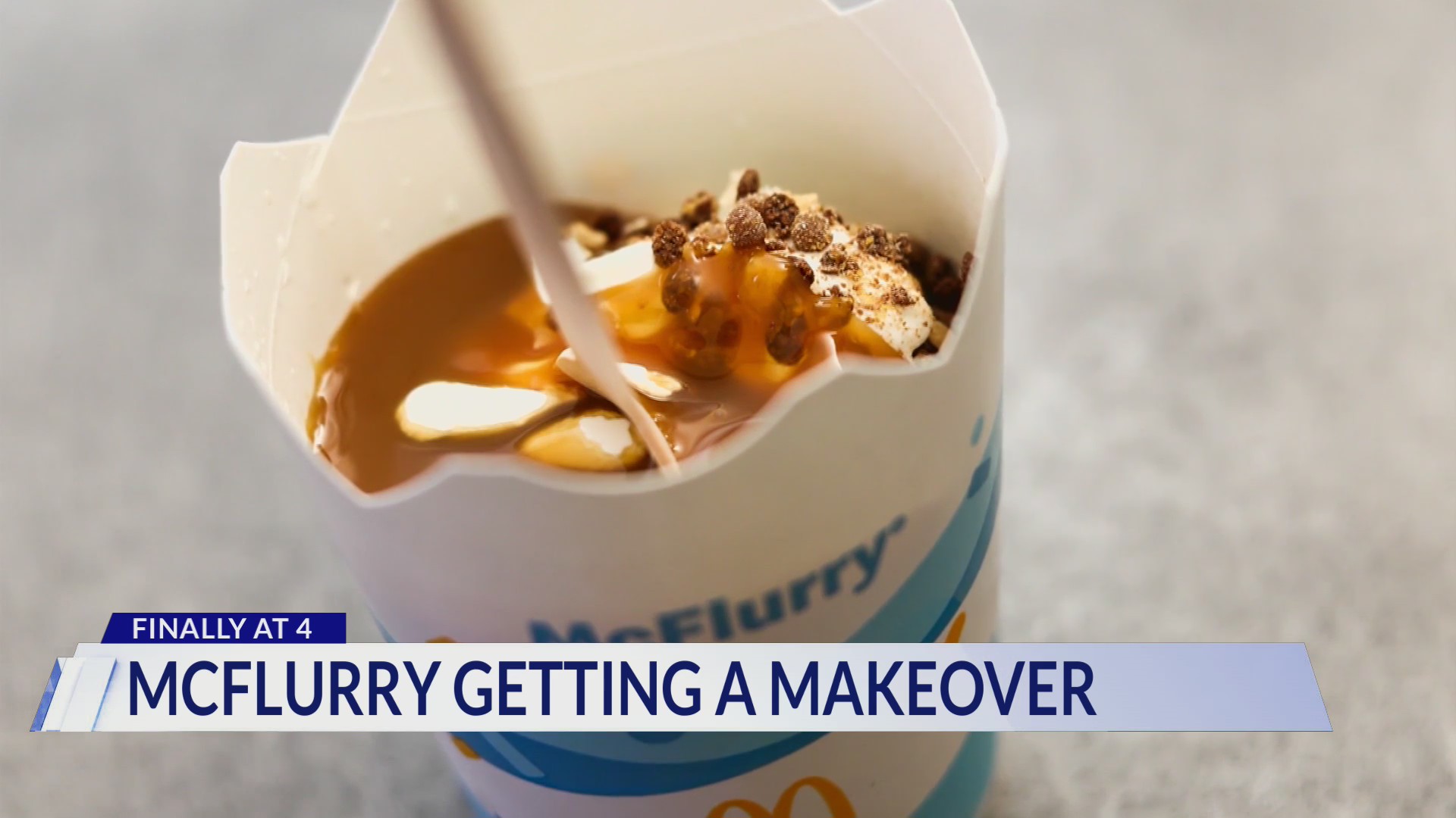 McDonald’s revamping McFlurry – DC News Now | DC, Virginia, Maryland ...
