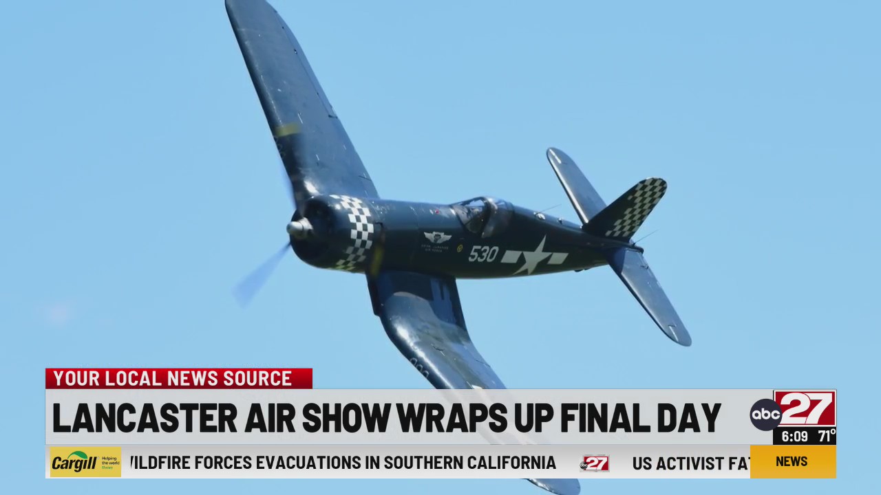 Lancaster Airshow wraps up for 2024 – ABC27