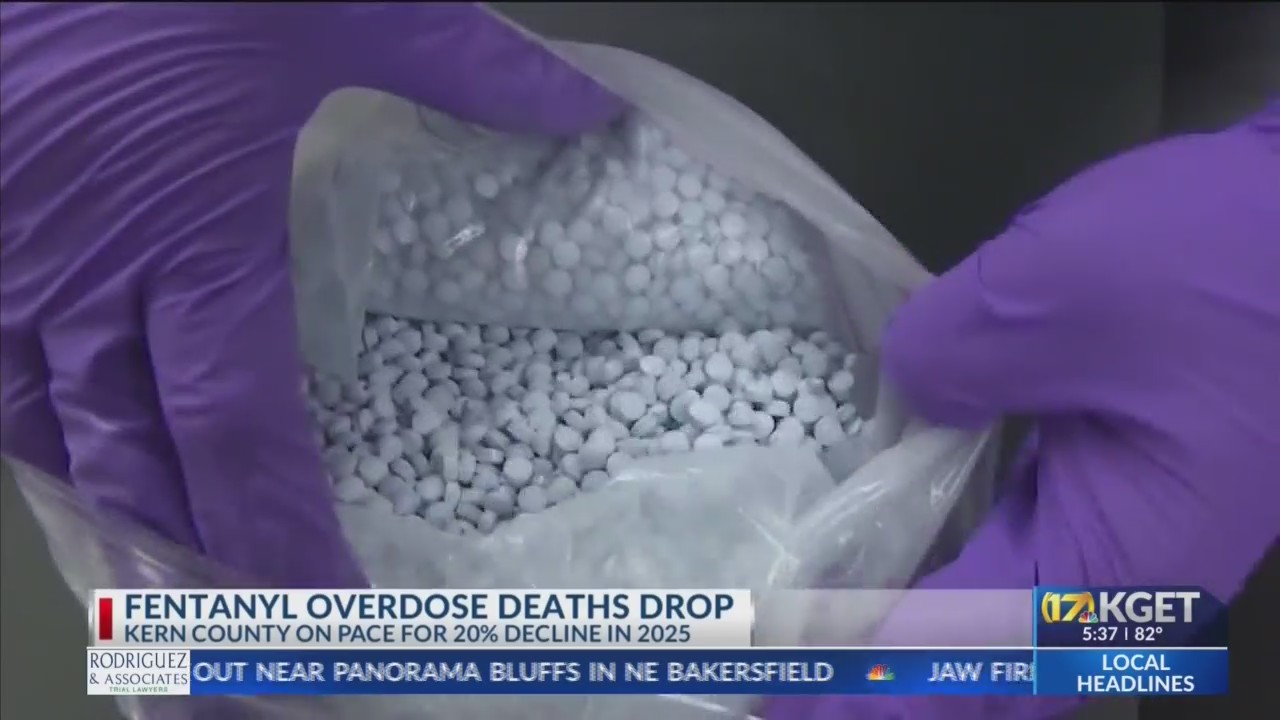 Kern County on pace for 20% decline in fentanyl deaths in 2025 – KGET ...
