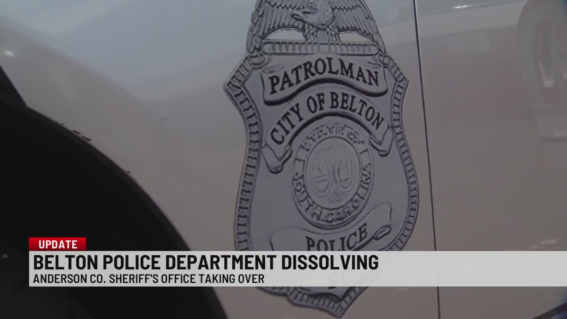 Anderson Co. Sheriff’s Office taking over for City of Belton – WSPA 7NEWS