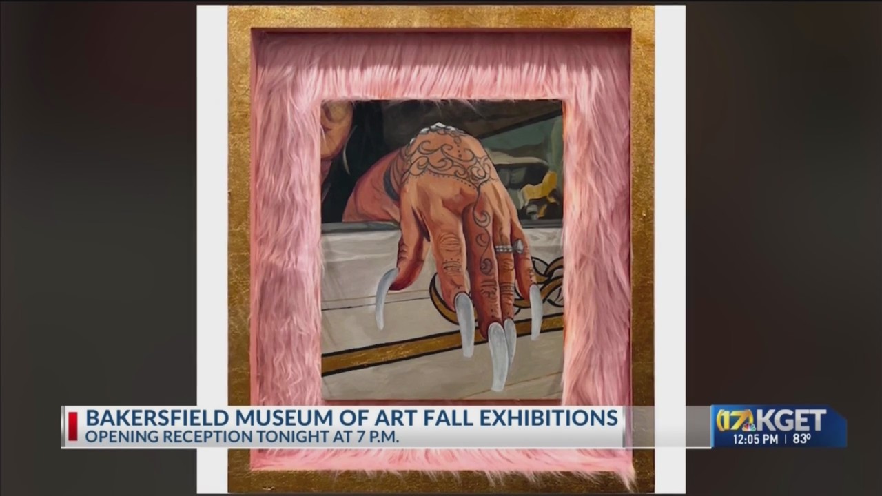 3 new exhibits open a Bakersfield Museum of Art Thursday – KGET 17 News