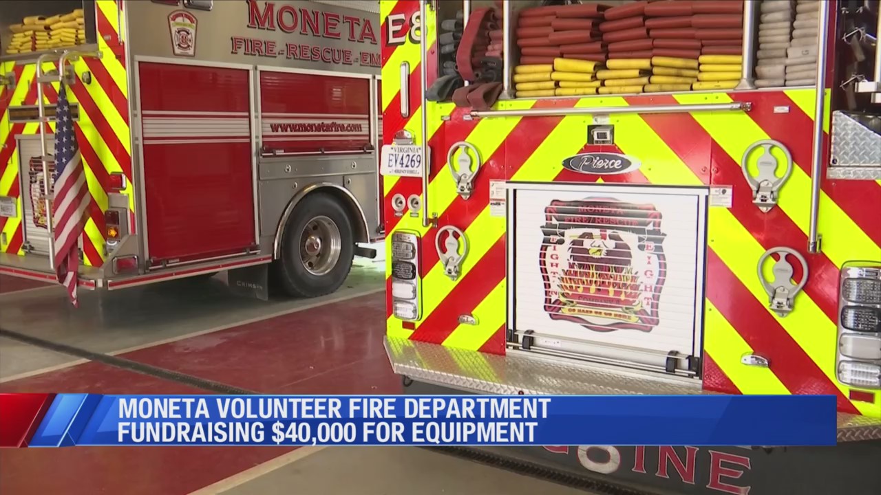 Moneta Volunteer Fire Department fundraising $40,000 for new equipment ...