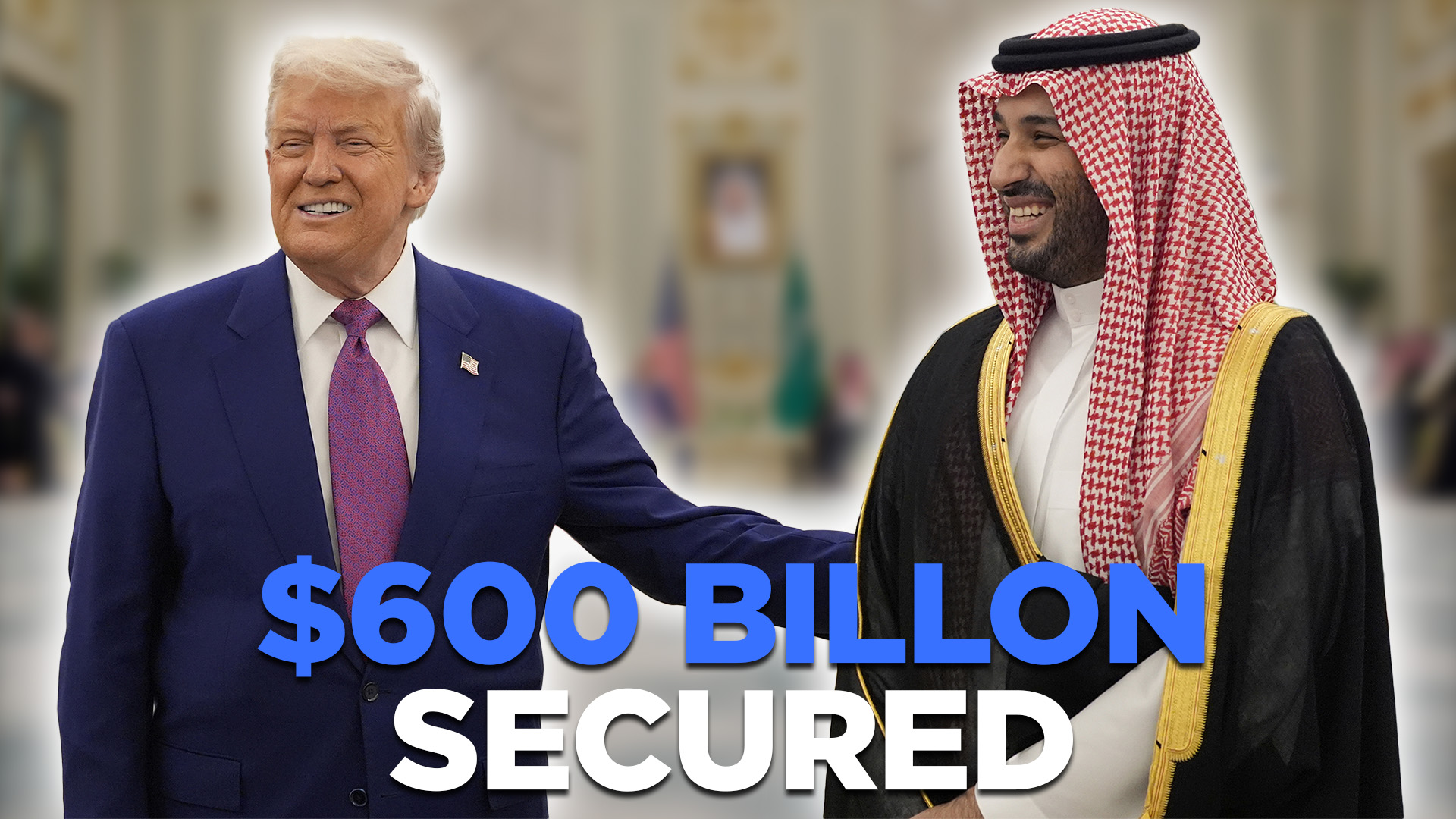 A Royal Welcome! Trump SECURES $600 Billion Saudi Investment Pledge On ...