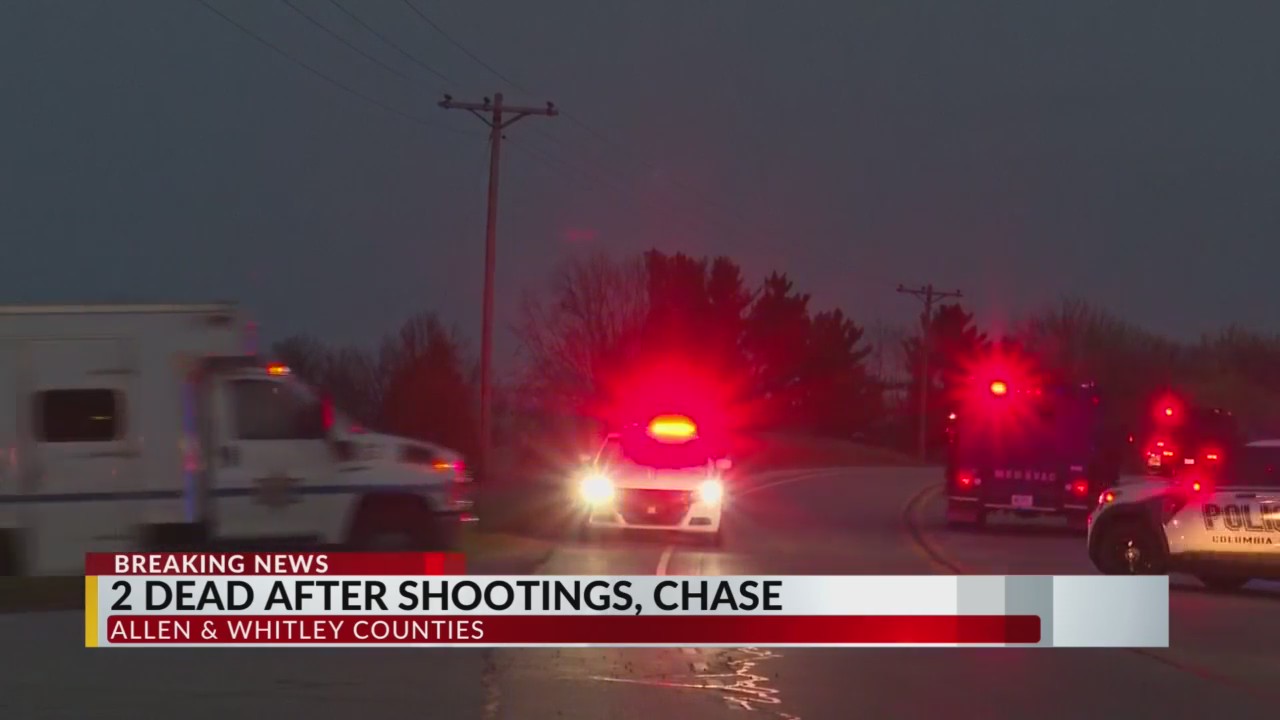 2 dead after 2 shootings and a high-speed chase from Fort Wayne to ...