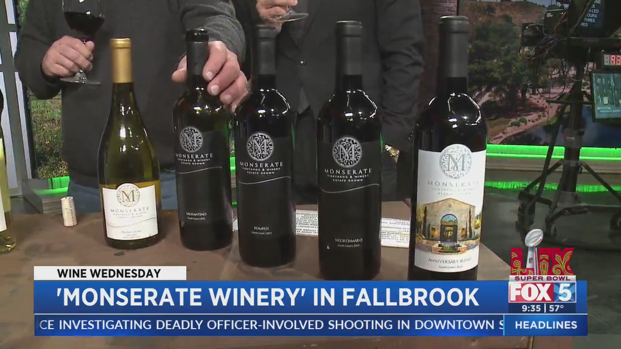 Experience Monserate Winery In Fallbrook – FOX 5 San Diego & KUSI News