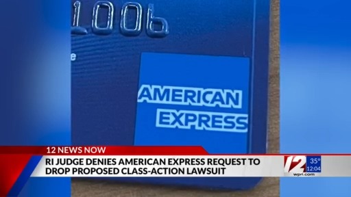 RI judge denies American Express’ request to drop proposed lawsuit ...