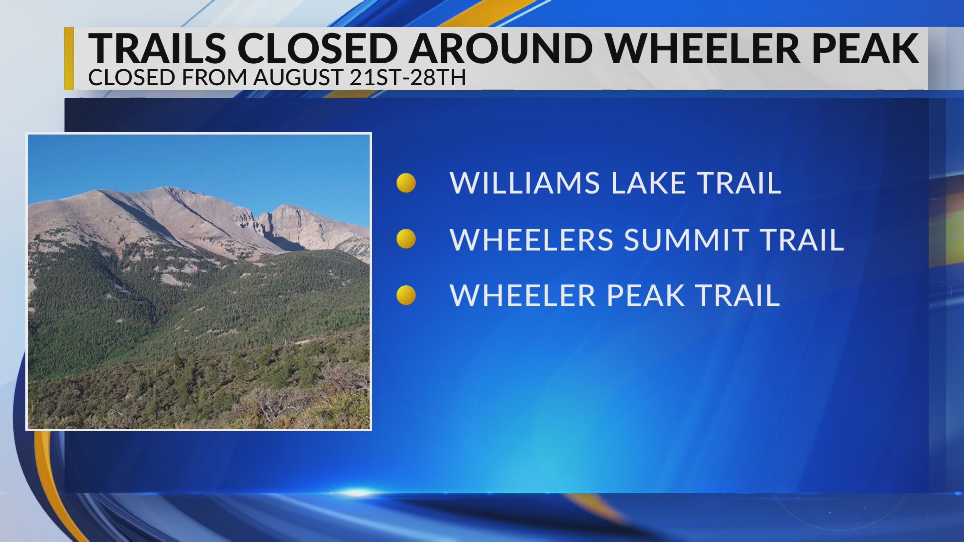 Area around Wheeler Peak, Williams Lake to temporarily close – KRQE ...