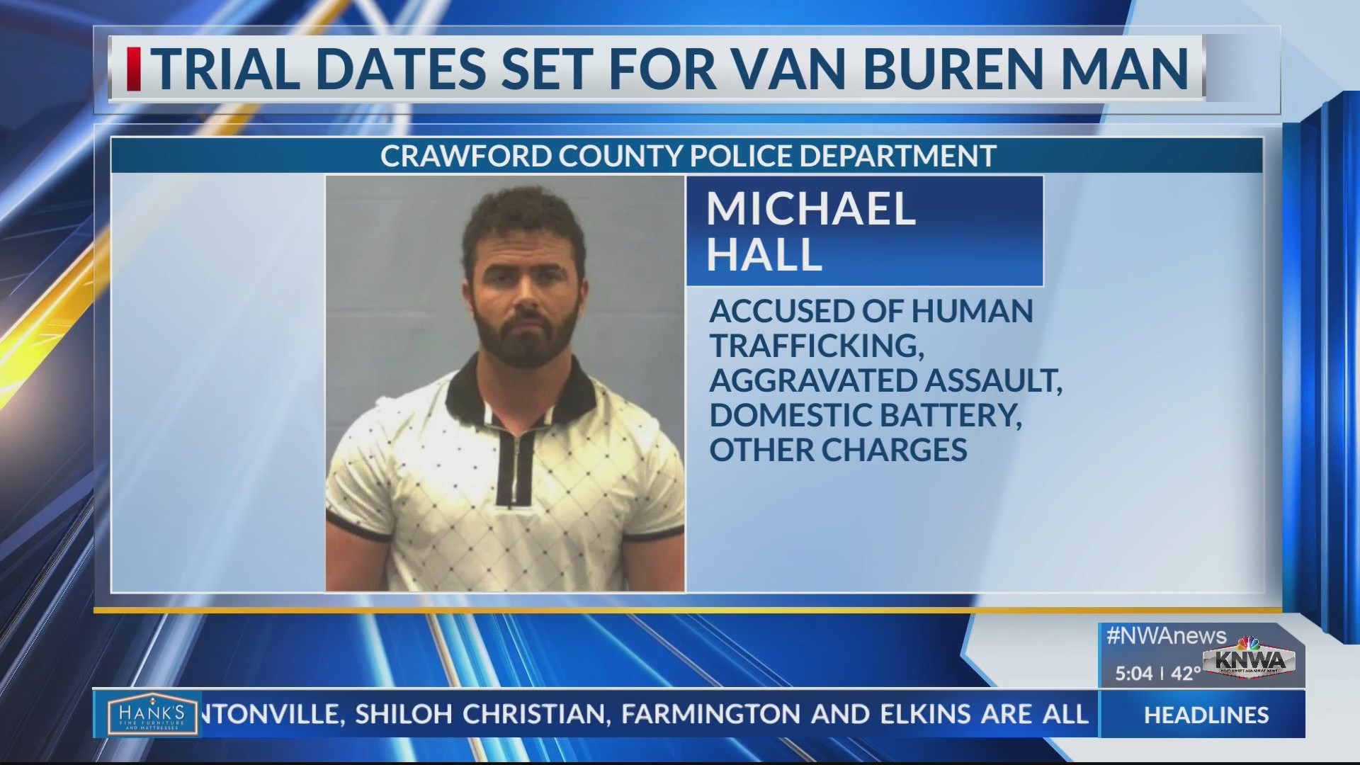 Van Buren porn actor facing three trials in 2025 for human trafficking ...