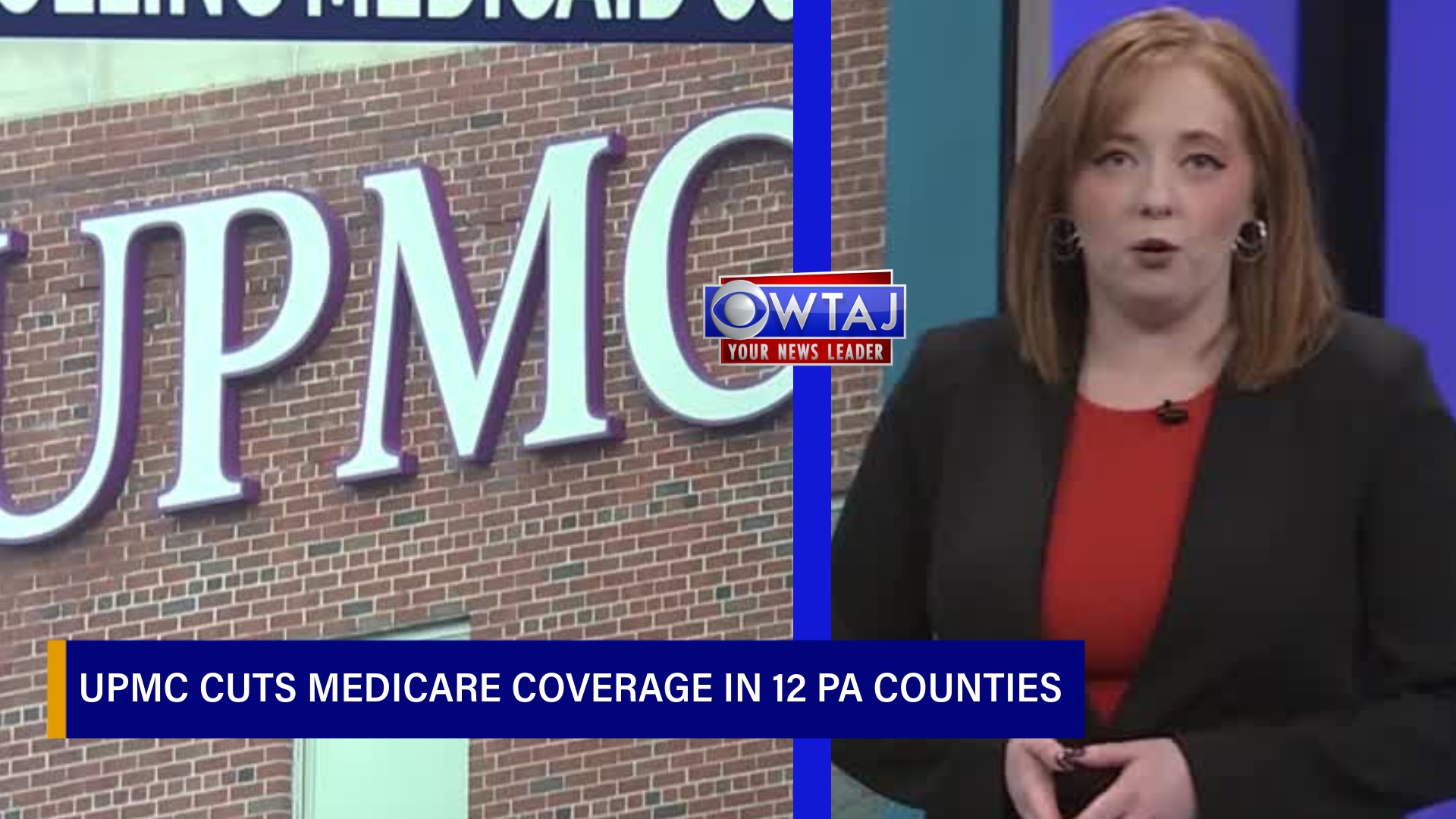 UPMC cuts Medicare coverage in 12 Central Pennsylvania counties – WTAJ ...