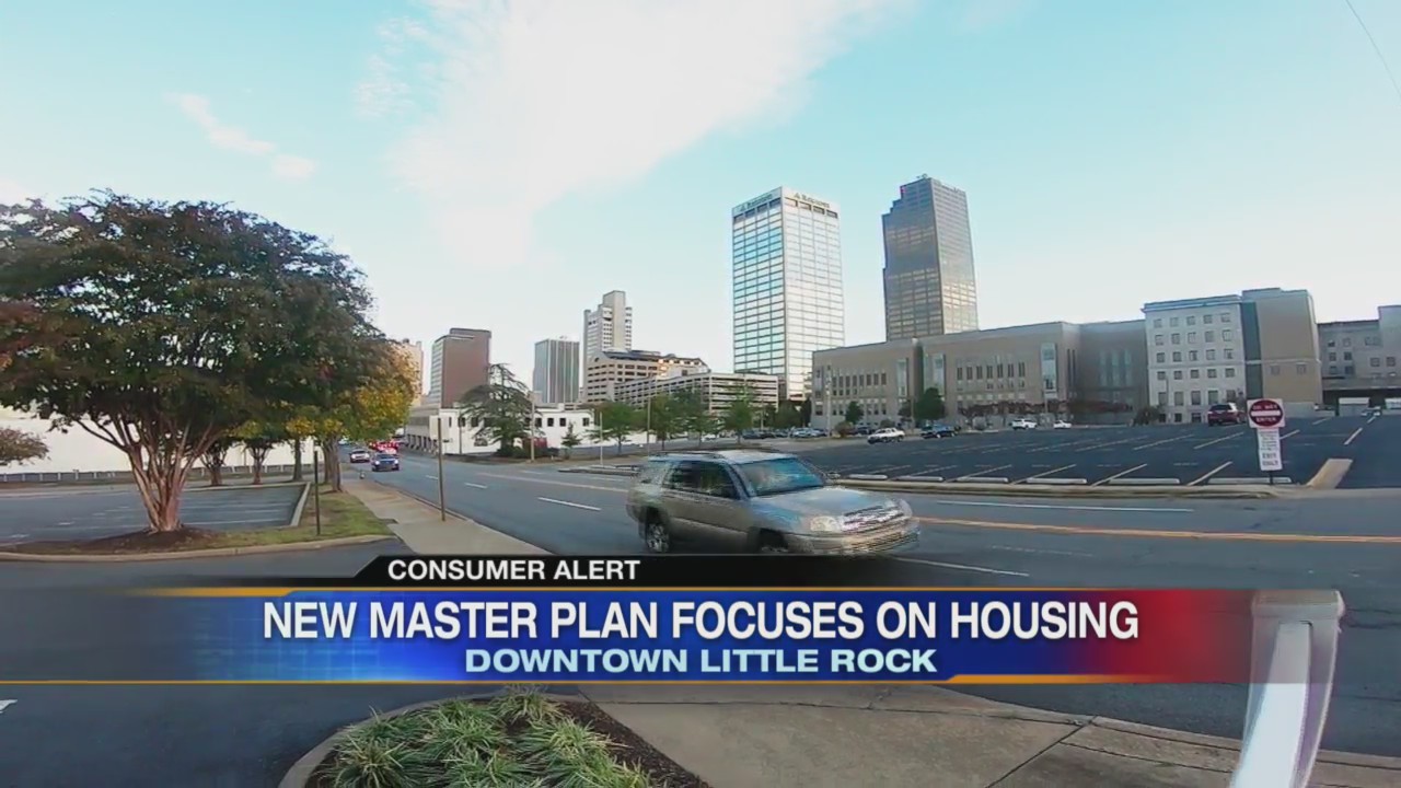 Little Rock Master Plan focuses on bringing more housing to downtown ...