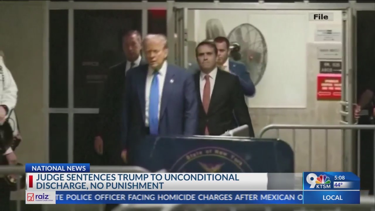 Judge sentenced Trump to unconditional discharge, no punishment – KTSM 9 News