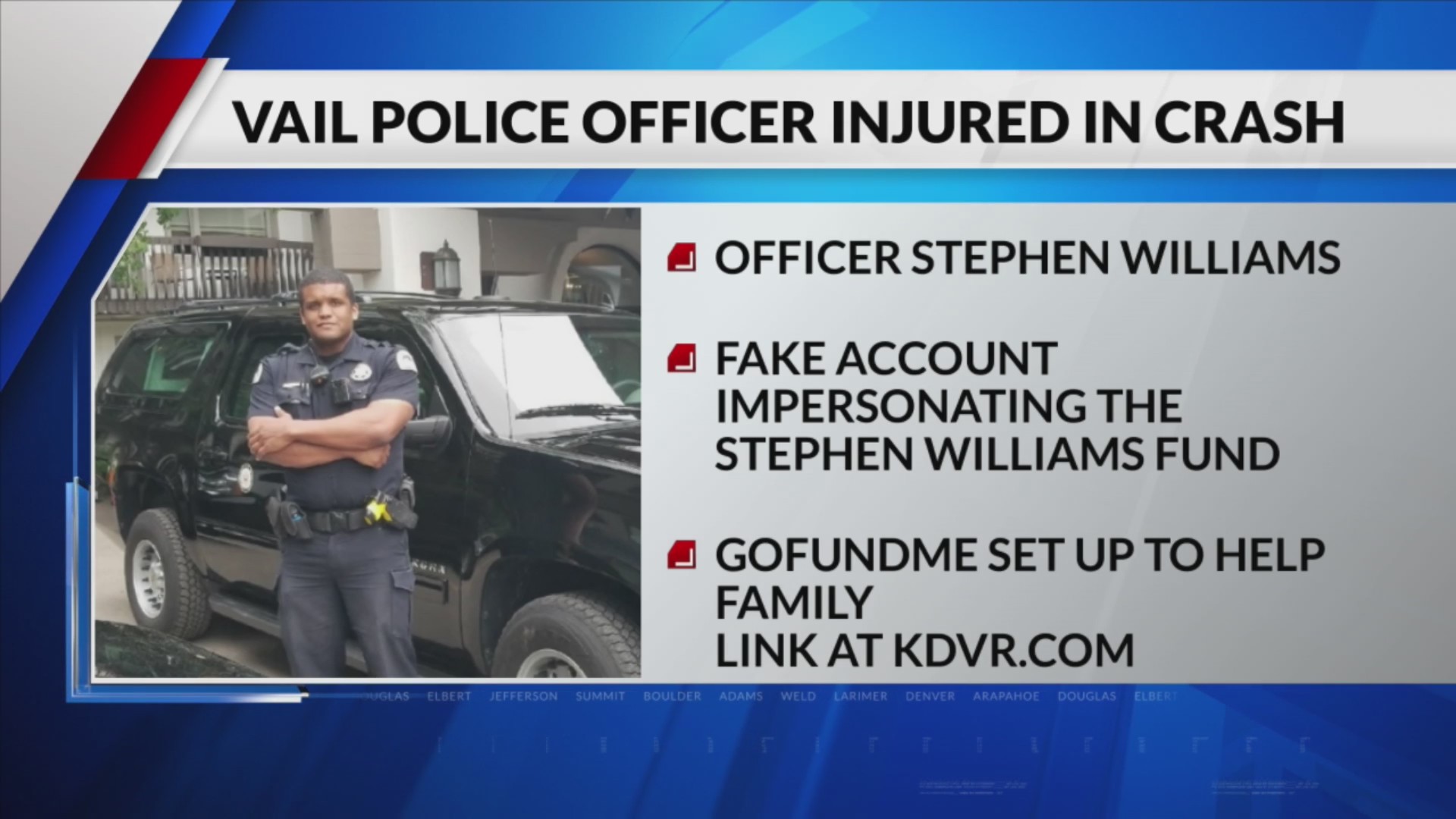 Vail Police: New GoFundMe set up for officer, following a fake account ...