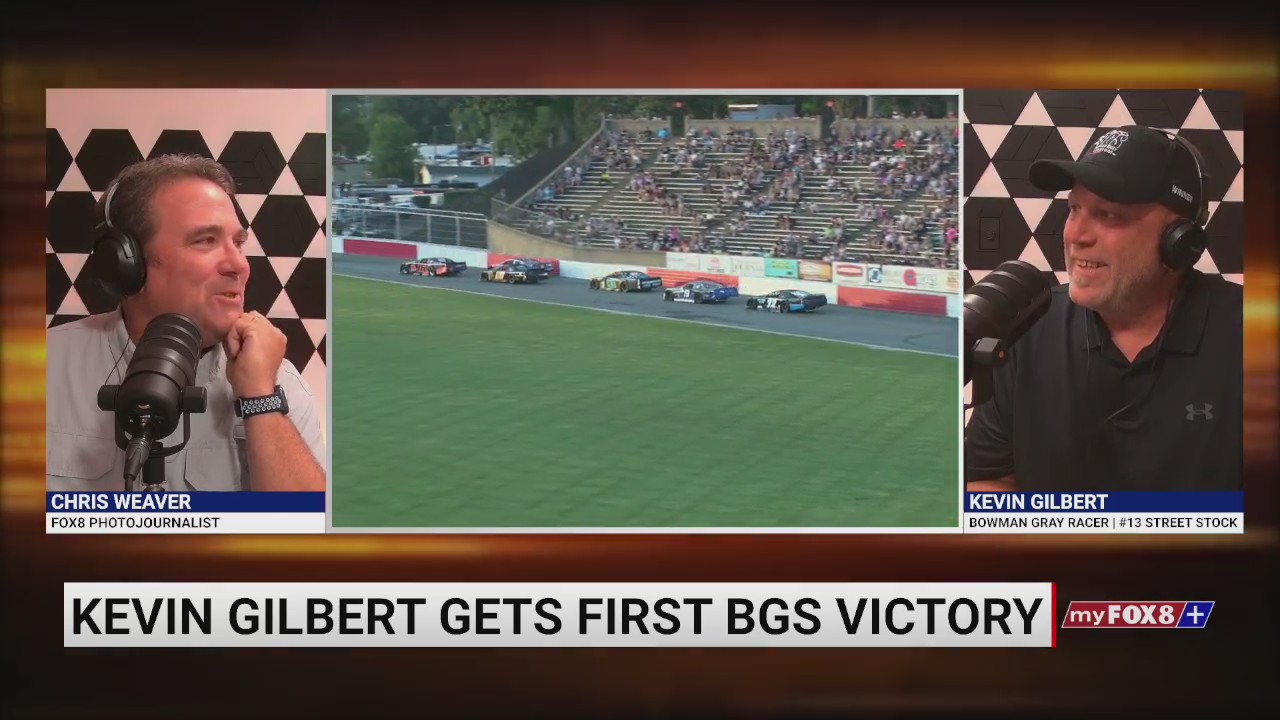 Bowman Gray driver Kevin Gilbert | Racing Report | Ep. 017 – FOX8 WGHP