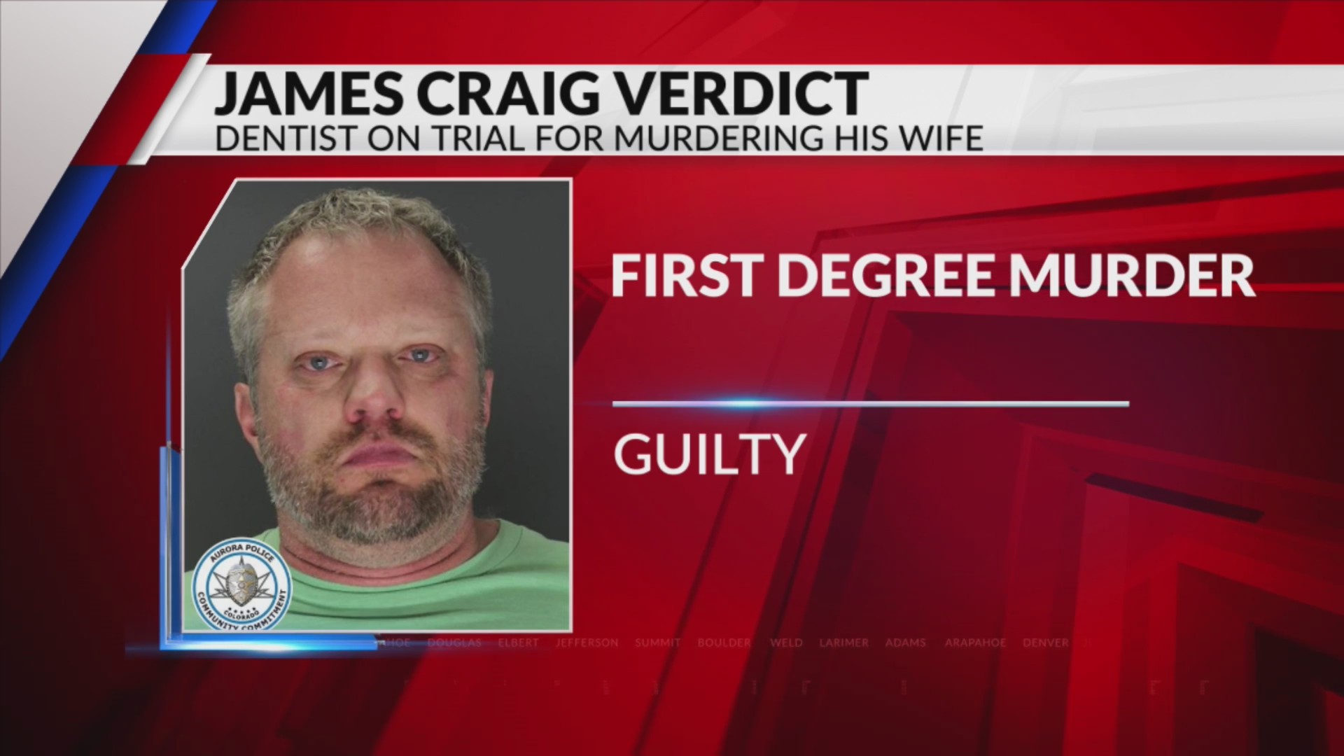 James Craig found guilty of first degree murder – FOX31 Denver