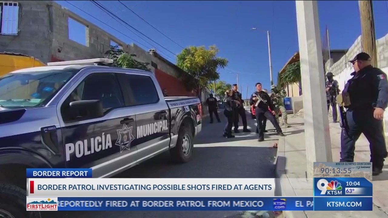 Shots reportedly fired from Mexico toward Border Patrol – KTSM 9 News