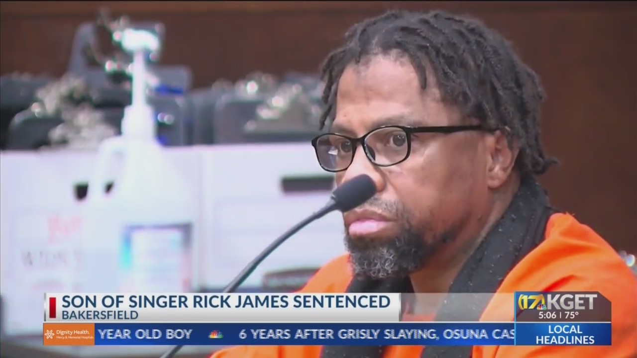 Son of singer Rick James sentenced in Bakersfield – WBTW