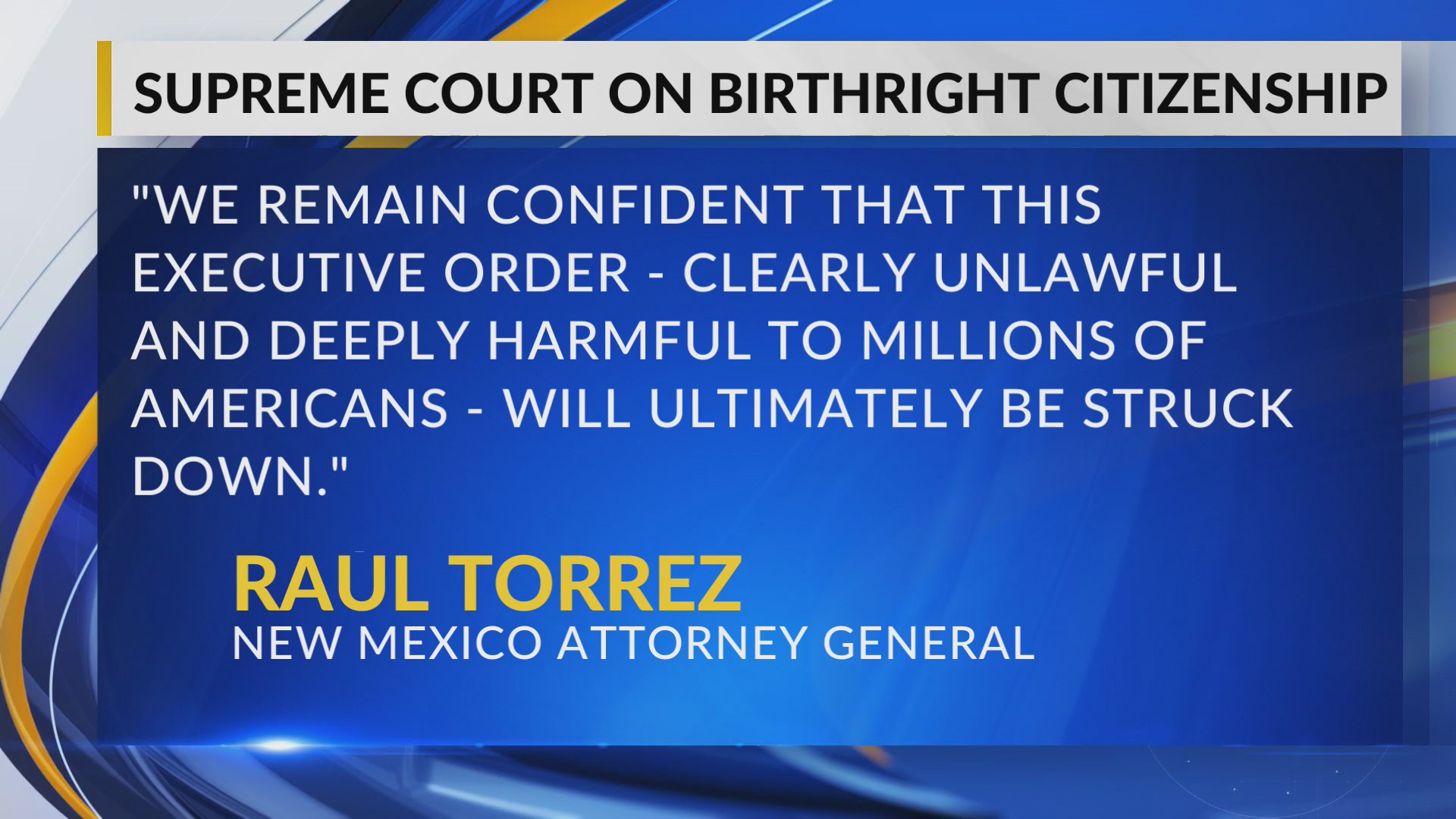 NM Attorney General Raúl Torrez releases statement on birthright ...
