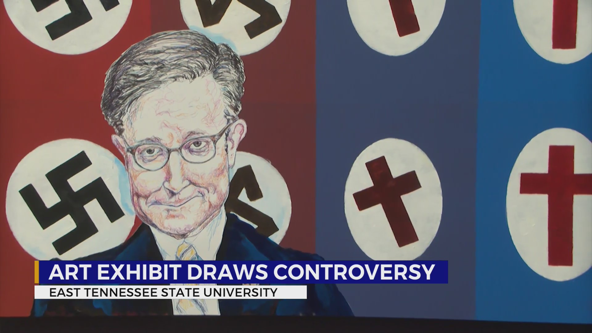Provocative art exhibit at ETSU draws controversy – PIX11