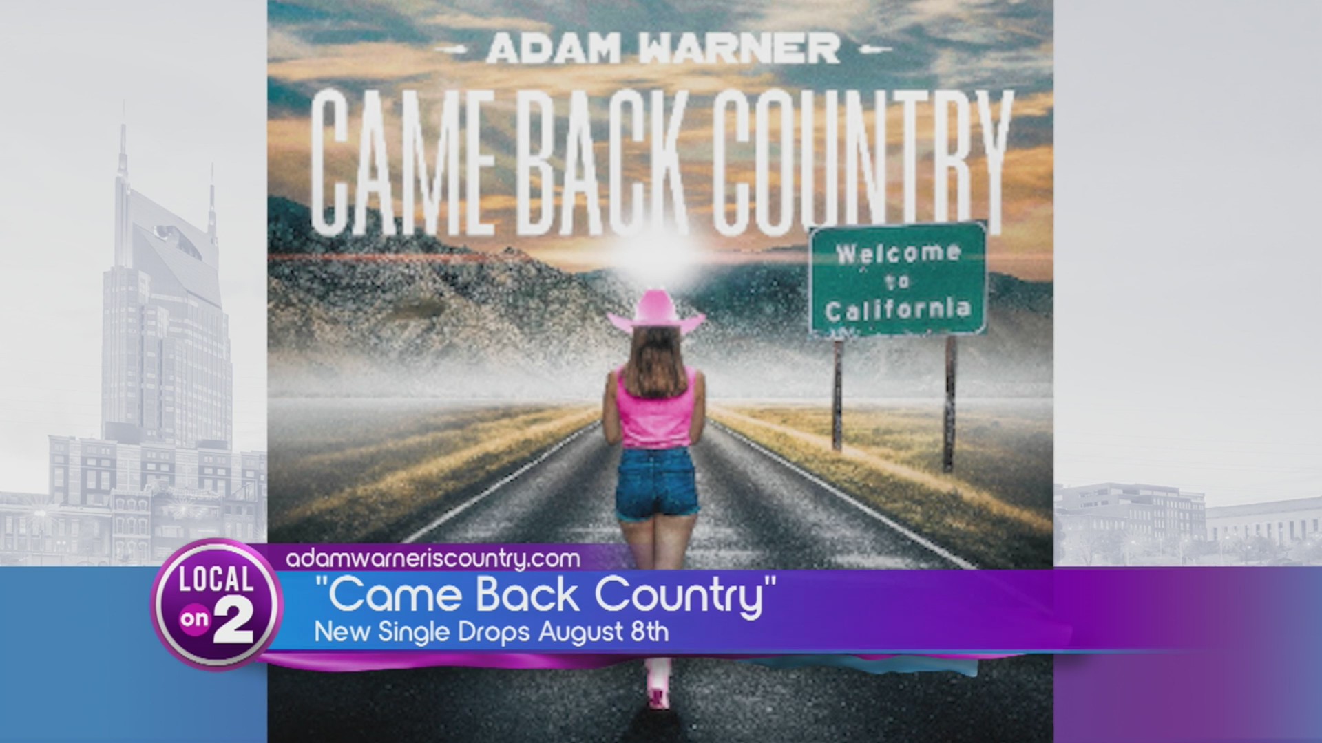 Adam Warner: “Came Back Country” – WKRN News 2