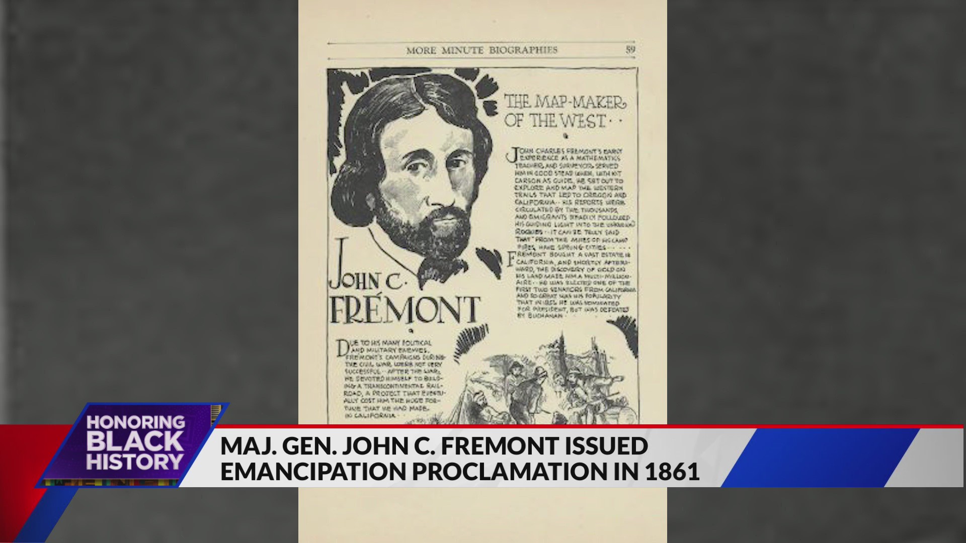 Maj. Gen. John C. Fremont issued an emancipation proclamation in St ...