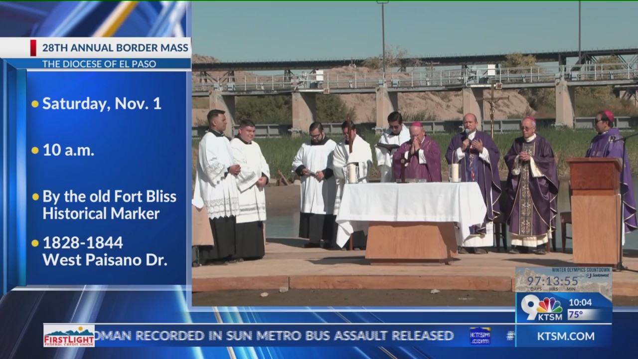 Diocese of El Paso to hold 28th annual Border Mass for migrants – KTSM ...