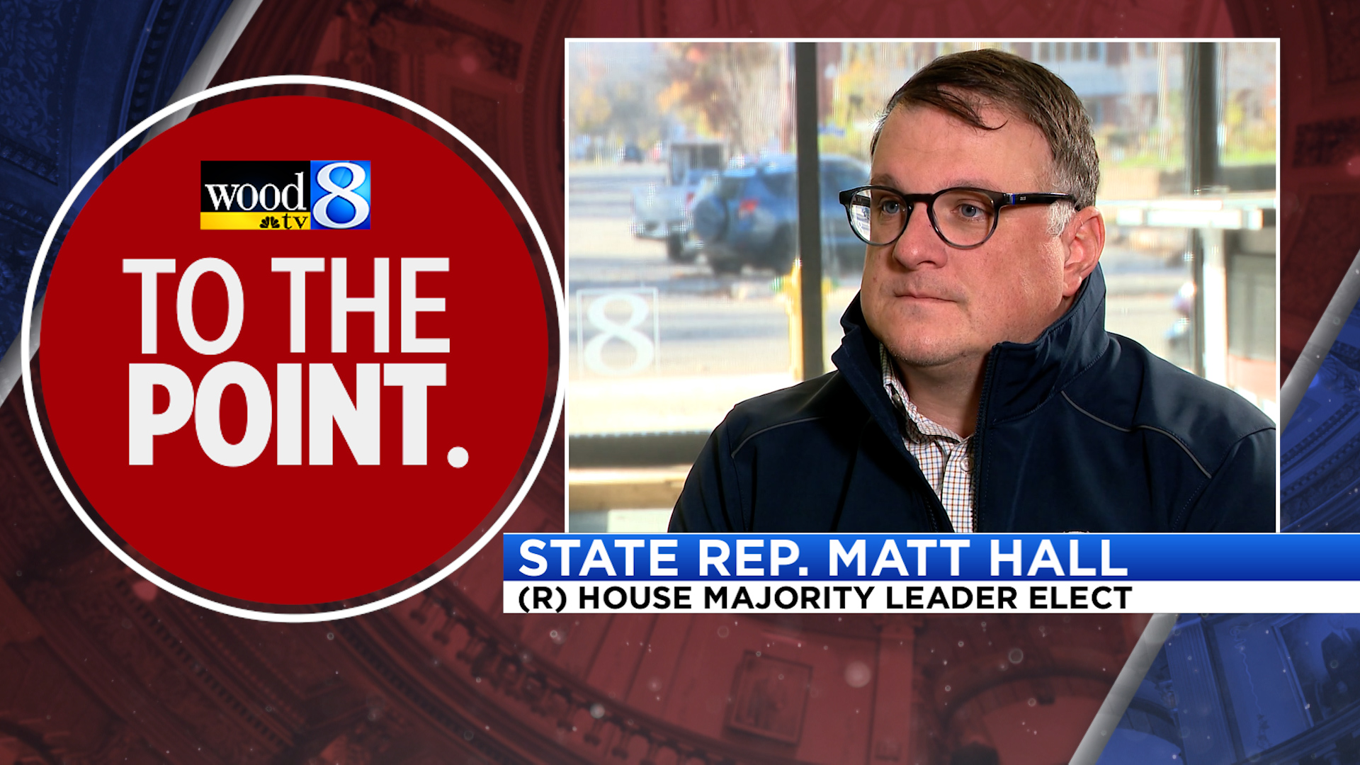 To The Point: MI Speaker-Elect Rep. Matt Hall – WOODTV.com