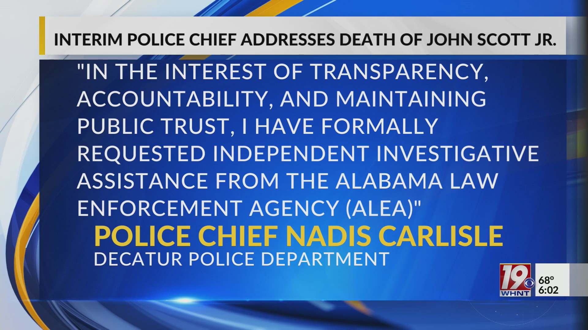 DPD Requests ALEA, FBI Conduct Investigation Into death of John Scott ...