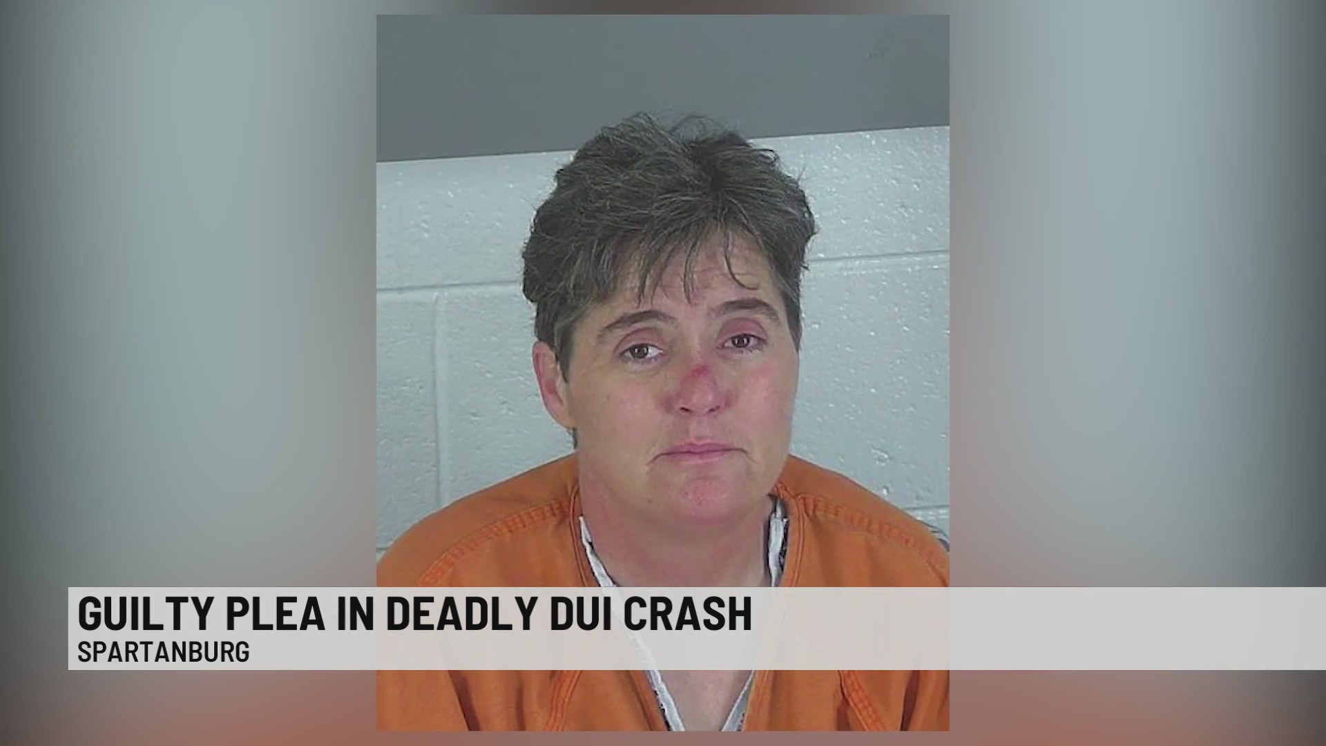 Women gets 25 years for fatal DUI crash – WSPA 7NEWS