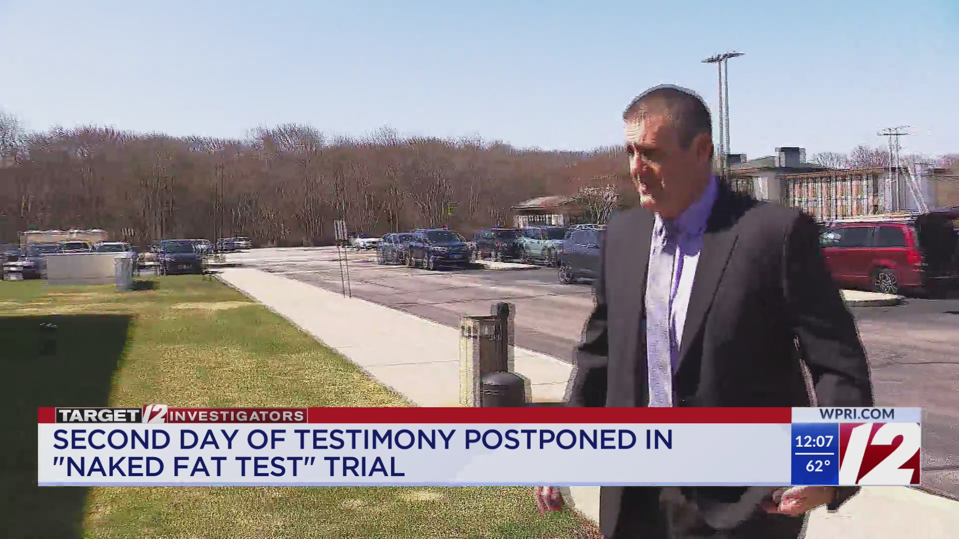Testimony postponed Tuesday in ‘Naked fat test” trial – WPRI.com