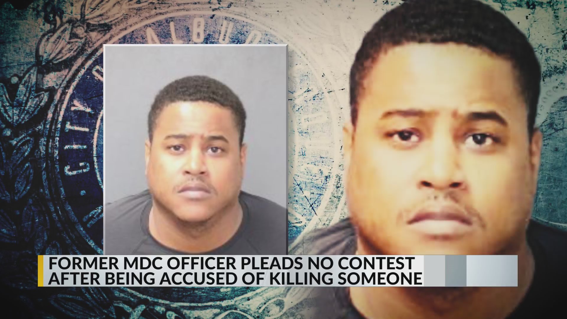 Former MDC officer pleads no contest to running someone over in ...