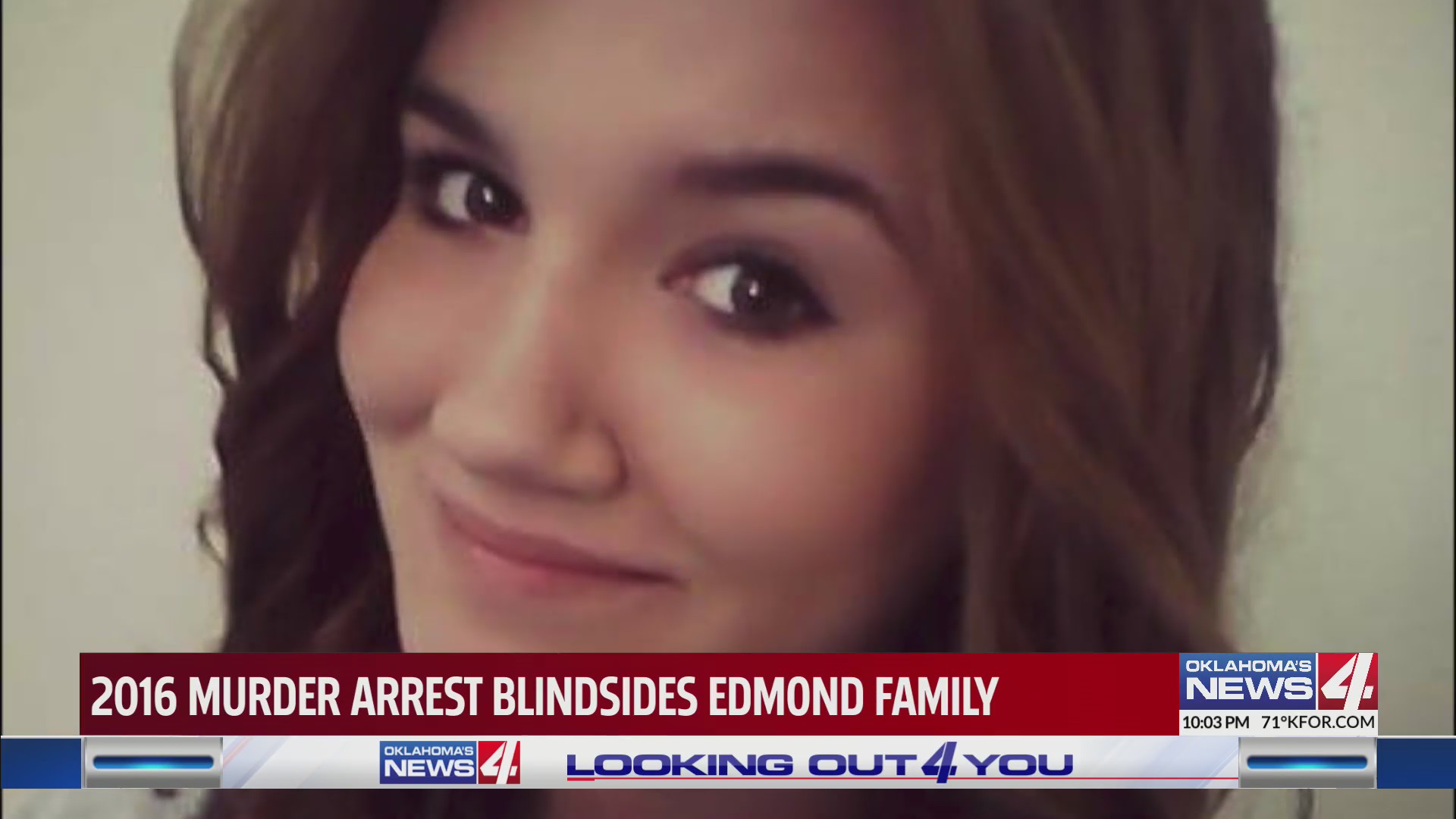 2016 murder arrest blindsides edmond family – KFOR.com Oklahoma City