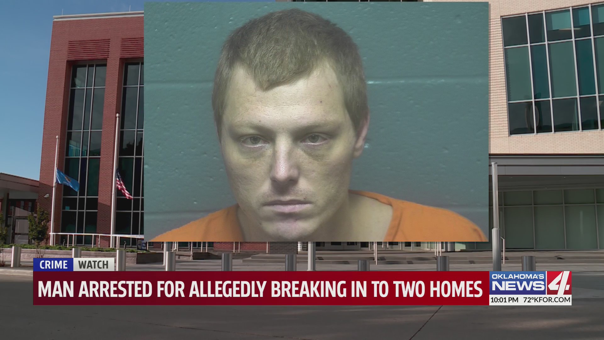Man arrested for allegedly breaking in to two homes – KFOR.com Oklahoma ...