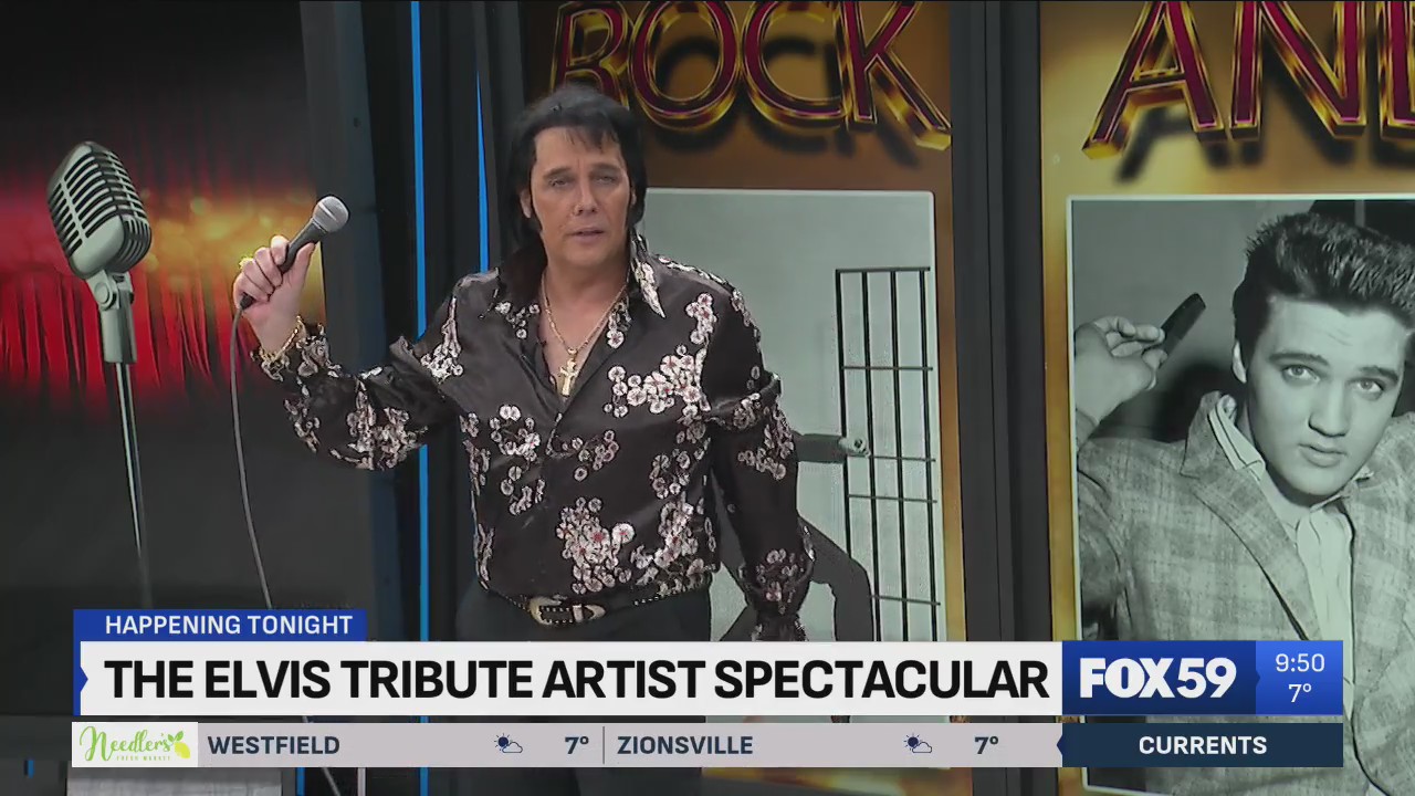 Elvis Tribute Artist Spectacular – Fox 59