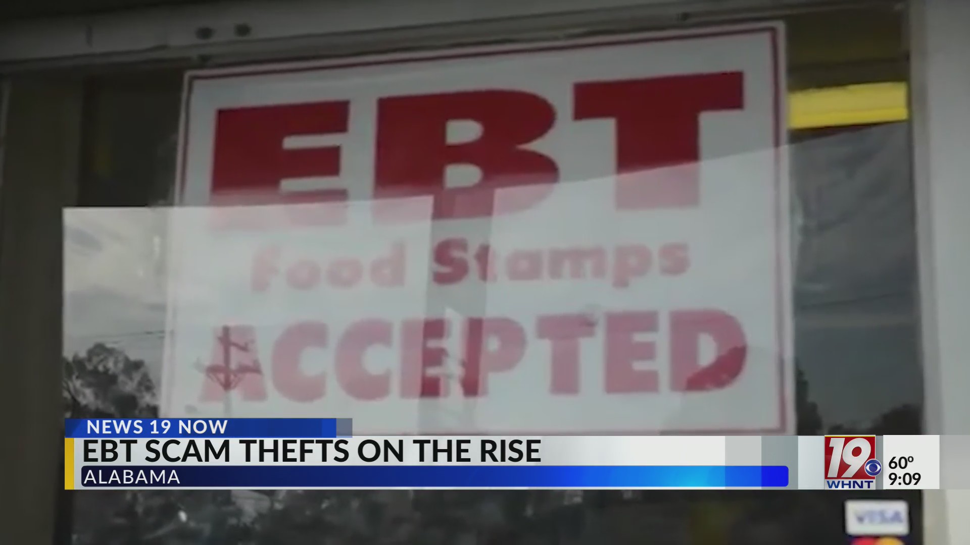 EBT Scam Thefts On The Rise | December 28, 2024 | News 19 at 9 p.m. – Weekend – WHNT.com
