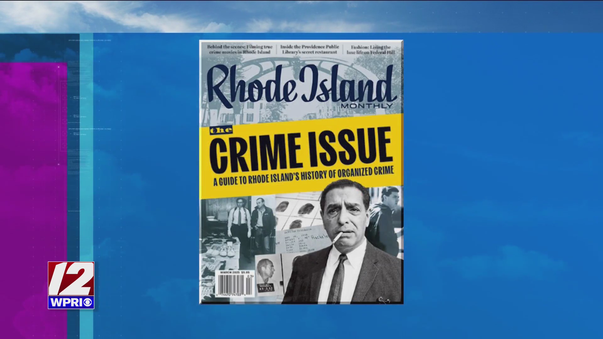 Rhode Island Monthly: Crime Issue – WPRI.com