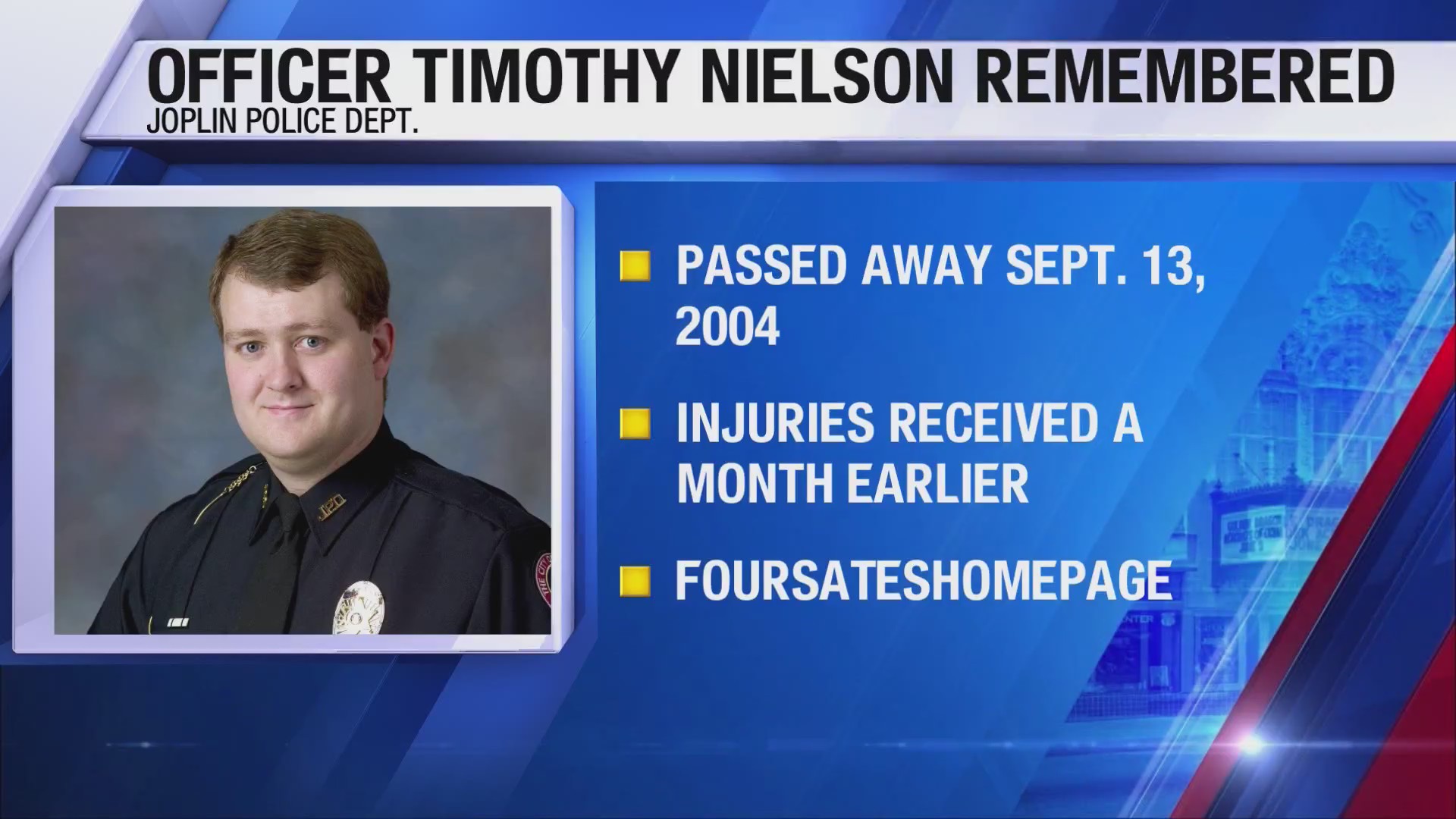 Remembering Joplin Police Officer Timothy Nielson – KSNF/KODE ...