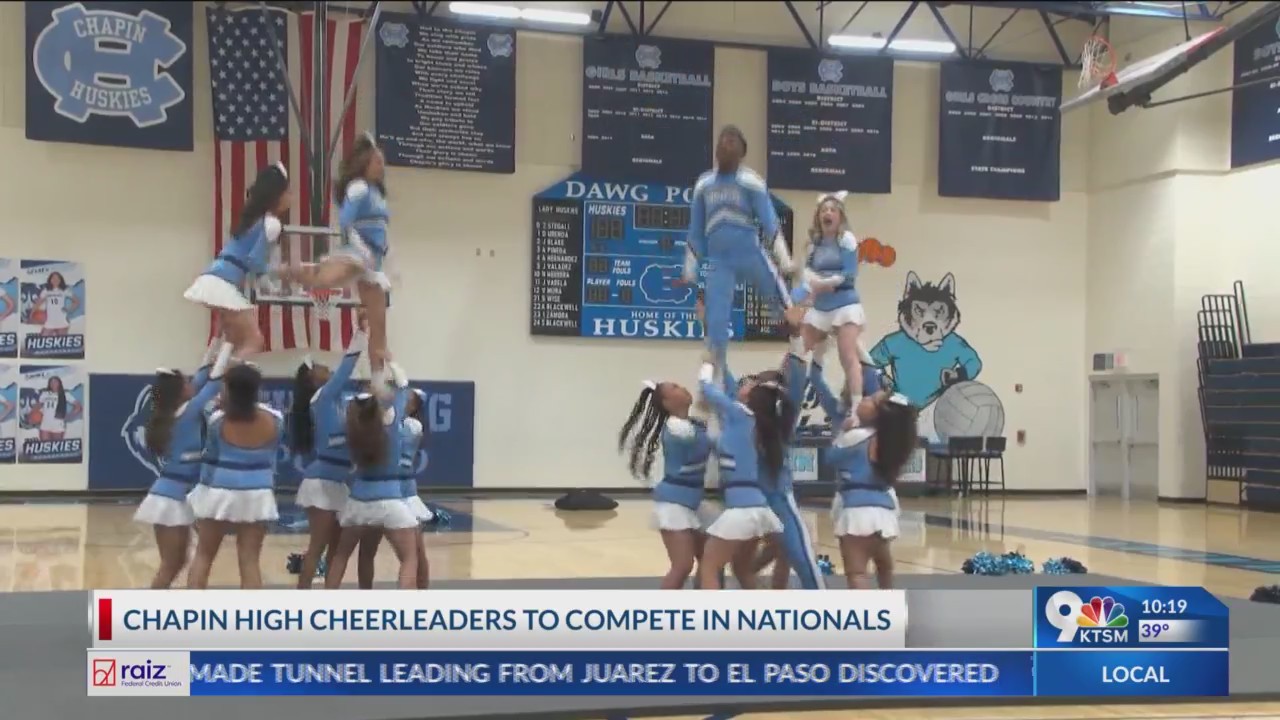 Chapin HS cheerleaders gear up for national competition – KTSM 9 News