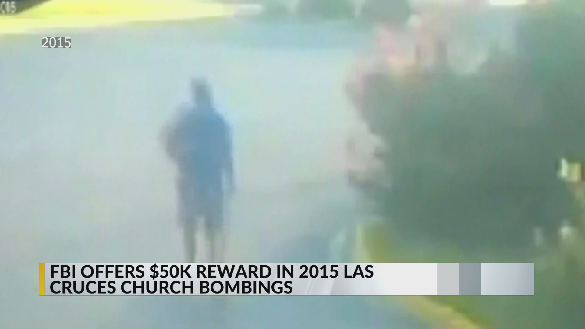 10 years later, FBI continues to seek information on Las Cruces church bombings – KRQE NEWS 13 ...