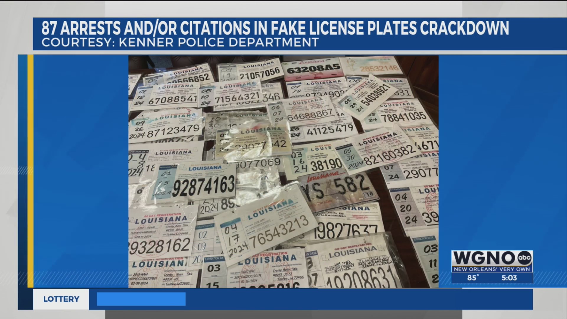 87 arrests, citations issued in Kenner fake license plate investigation ...