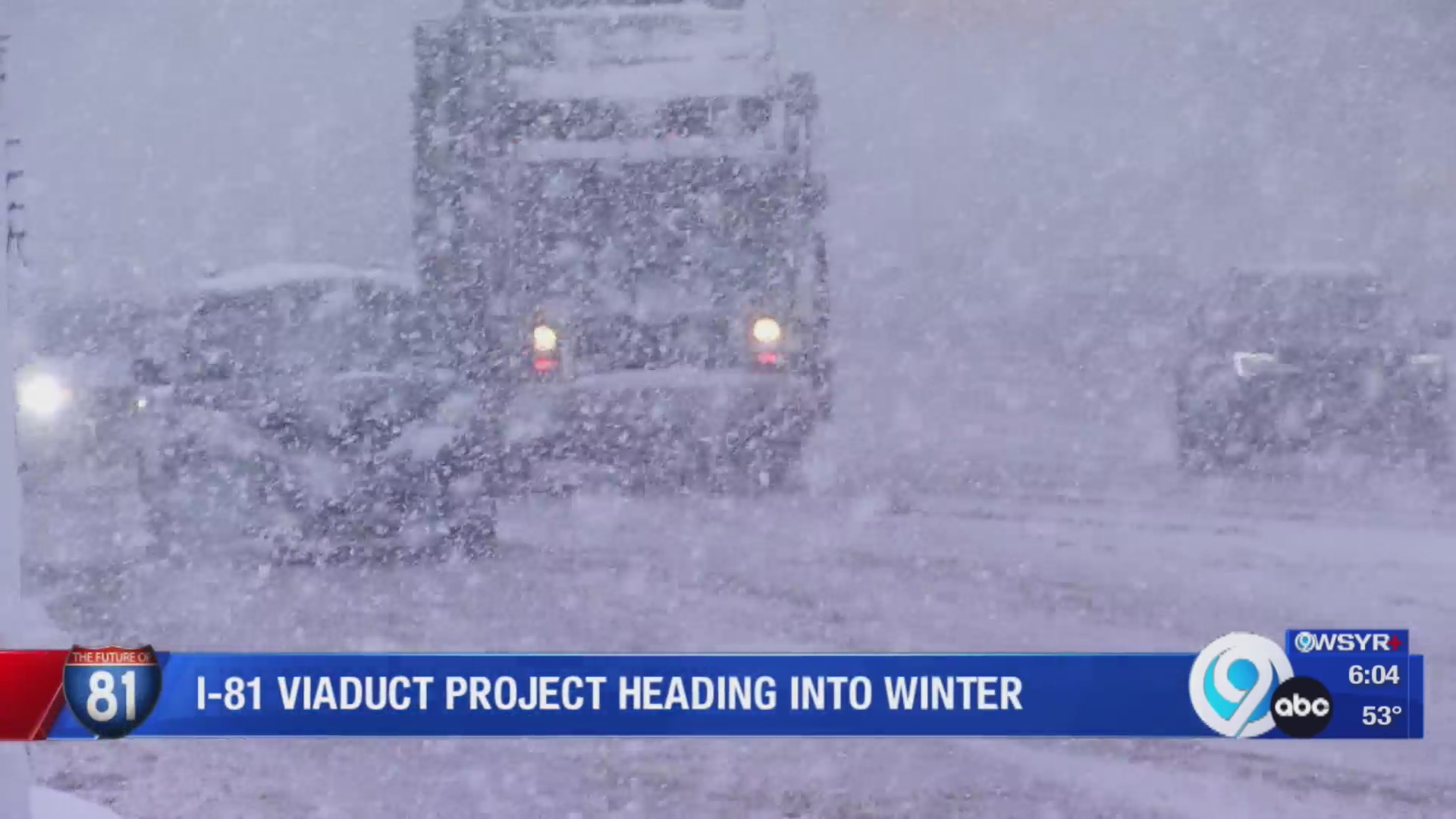 I-81 Viaduct Project continues as CNY heads into winter – WSYR